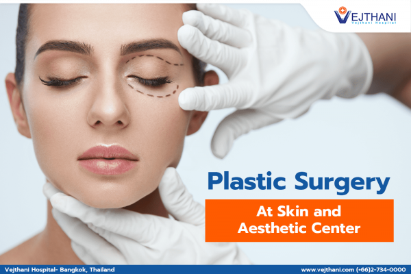 Plastic Surgery in Thailand - Vejthani Hospital