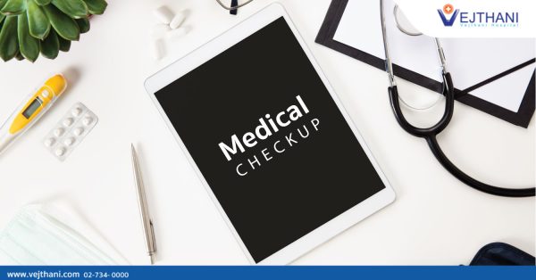 Health Check Up Program - Vejthani Hospital | JCI Accredited ...