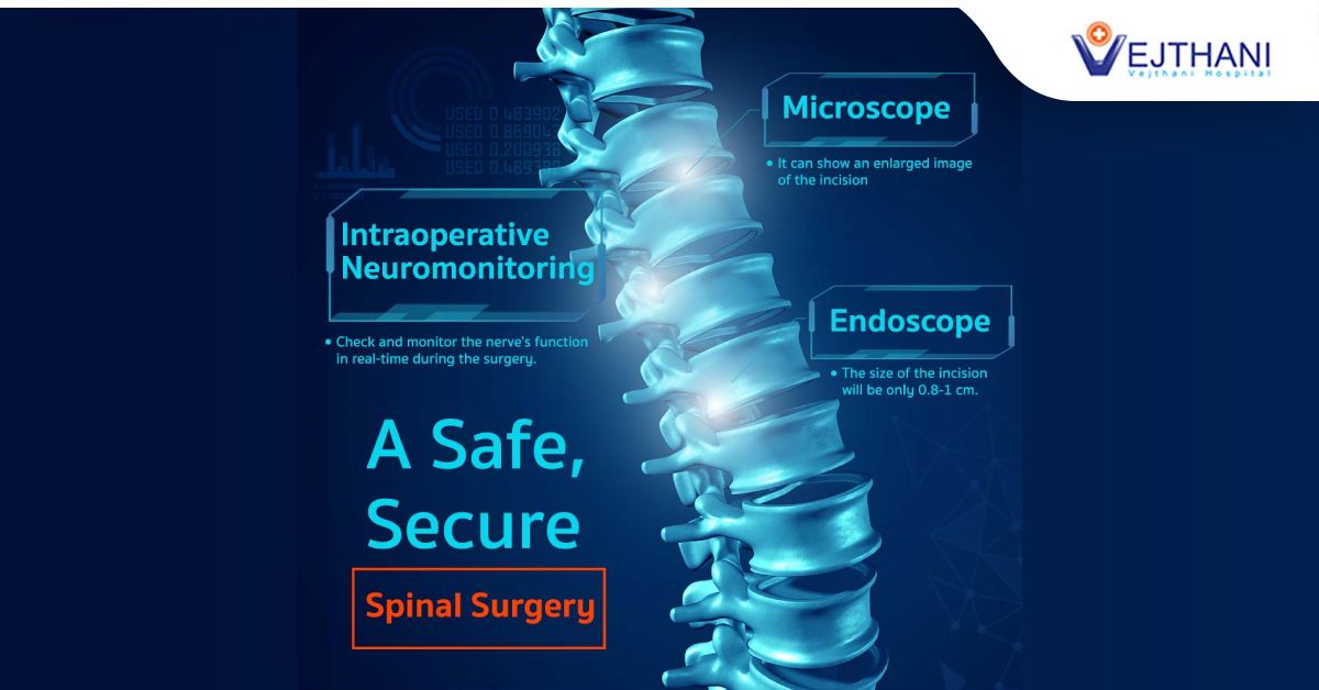 Get a Safe, and Secure Spinal Surgery
