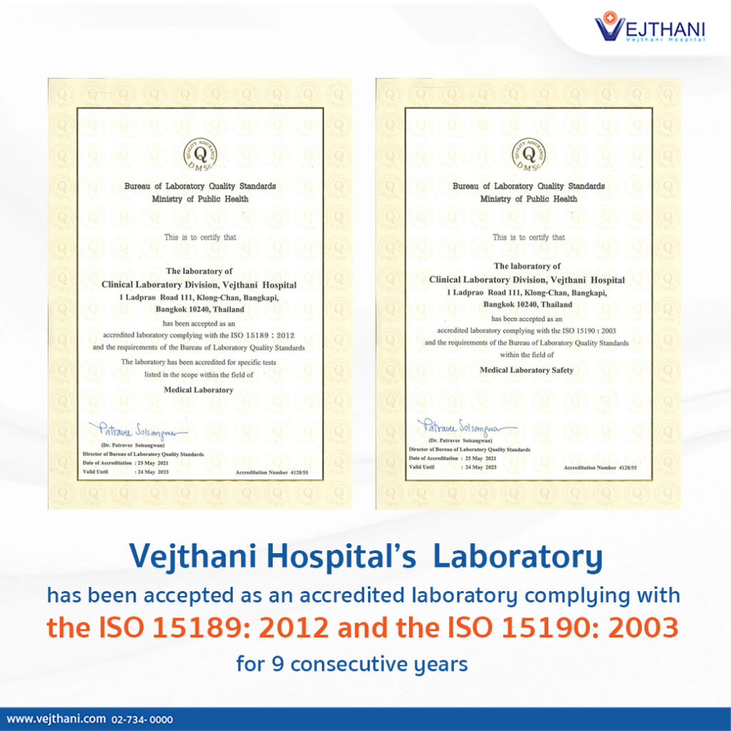 Vejthani Hospital’s Laboratory has been accepted as an accredited ...