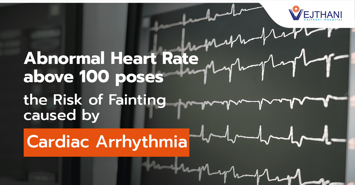 Abnormal Heart Rate above 100 poses the Risk of Fainting caused by ...