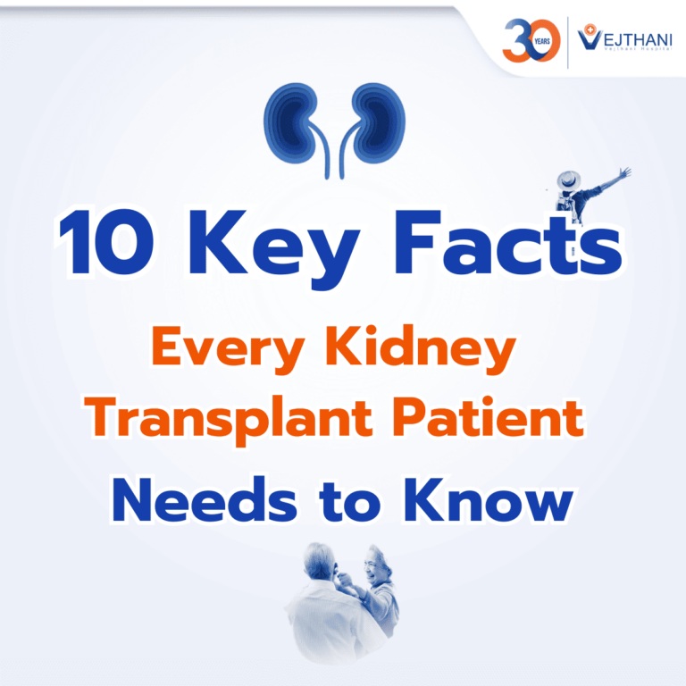 10 Key Facts Every Kidney Transplant Patient Needs to Know - Vejthani ...