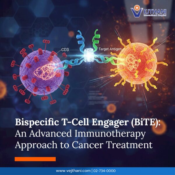 Advanced Immunotherapy for Cancer | at Vejthani